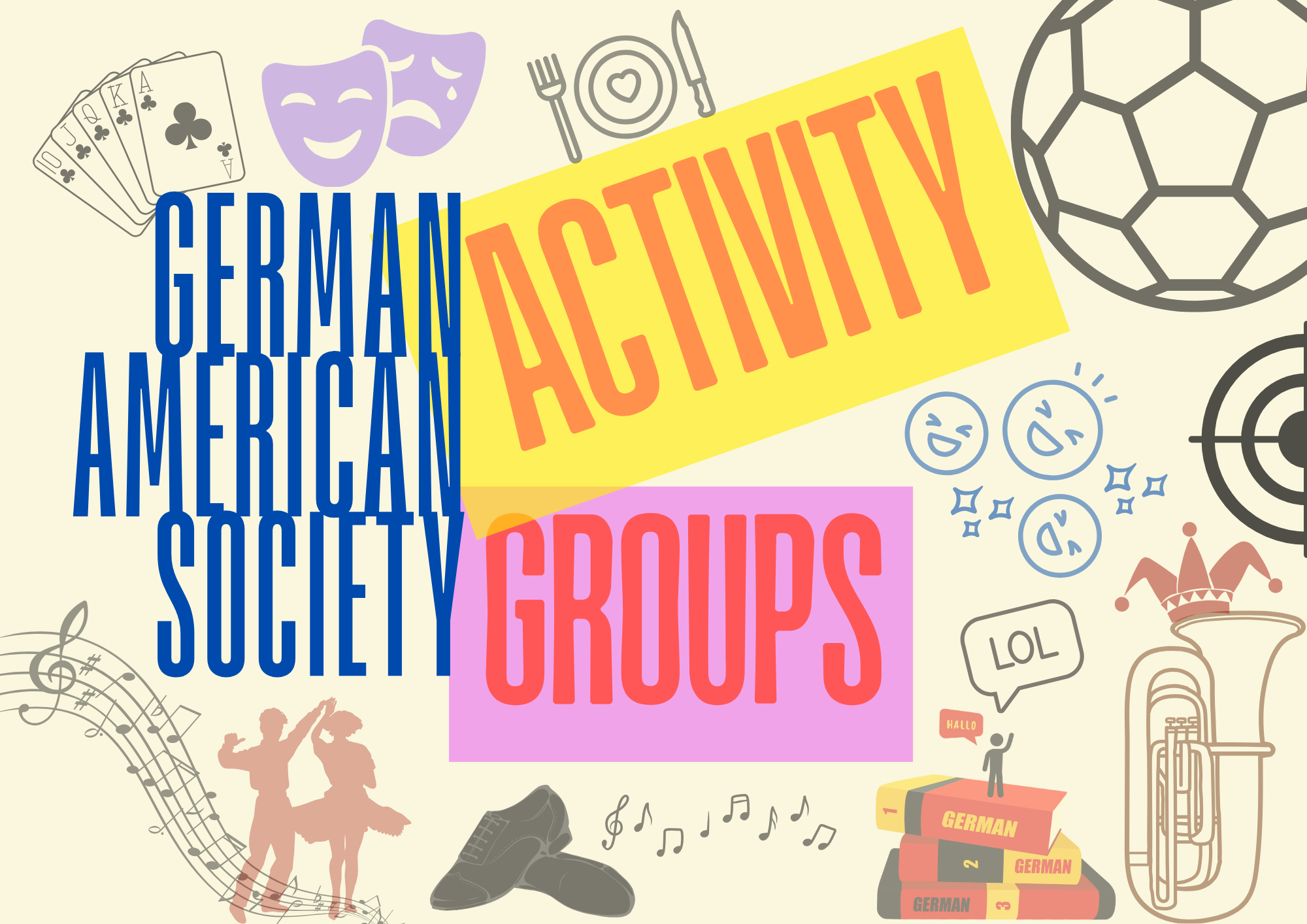 Activity Groups – GERMAN AMERICAN SOCIETIES OF SAN DIEGO